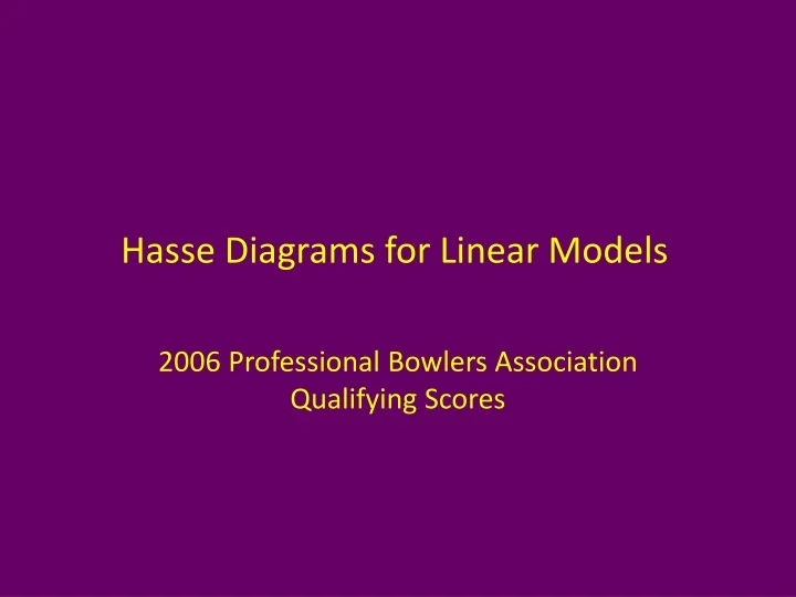PPT - Hasse Diagrams for Linear Models PowerPoint Presentation, free ...