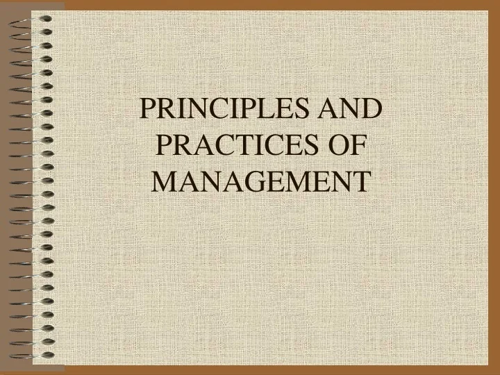 PPT - PRINCIPLES AND PRACTICES OF MANAGEMENT PowerPoint Presentation ...