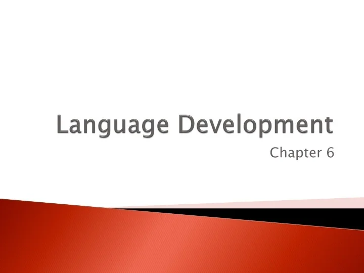 PPT - Language Development PowerPoint Presentation, free download - ID ...