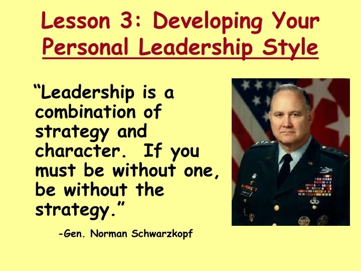PPT - Lesson 3: Developing Your Personal Leadership Style PowerPoint ...