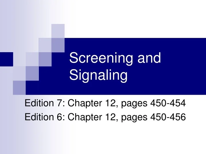 PPT - Screening and Signaling PowerPoint Presentation, free download ...