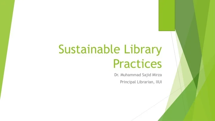 PPT - Sustainable Library Practices PowerPoint Presentation, free ...