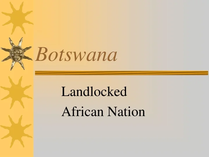 PPT - Botswana PowerPoint Presentation, free download - ID:9491022