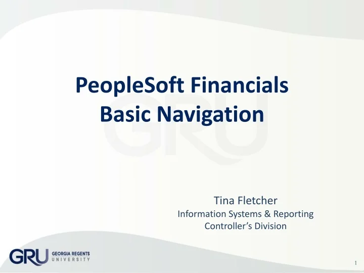 PPT - PeopleSoft Financials Basic Navigation PowerPoint Presentation ...