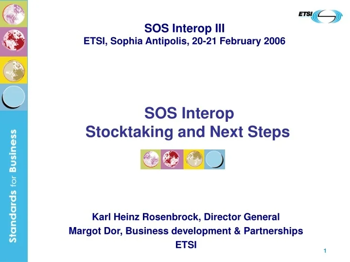 PPT - SOS Interop Stocktaking and Next Steps PowerPoint Presentation ...