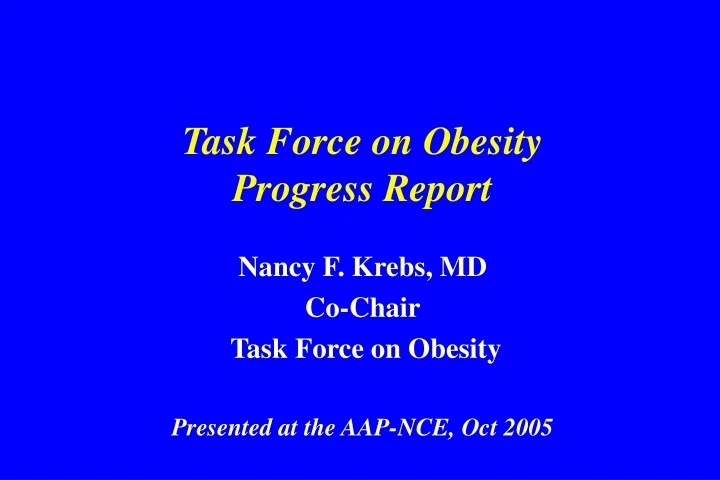 PPT - Task Force on Obesity Progress Report PowerPoint Presentation ...