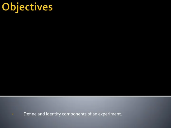 PPT - Objectives PowerPoint Presentation, free download - ID:9493425