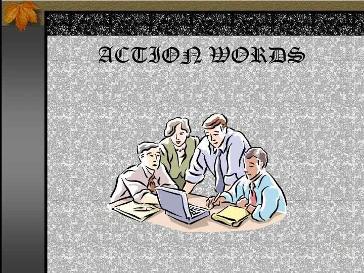 PPT - ACTION WORDS PowerPoint Presentation, free download - ID:9493695