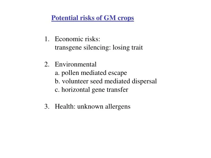 PPT - Potential risks of GM crops PowerPoint Presentation, free ...