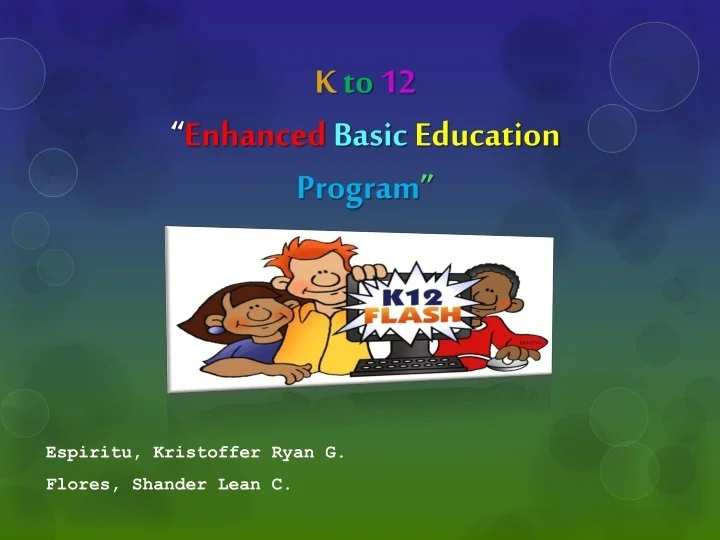 PPT - K to 12 “ Enhanced Basic Education Program ” PowerPoint ...