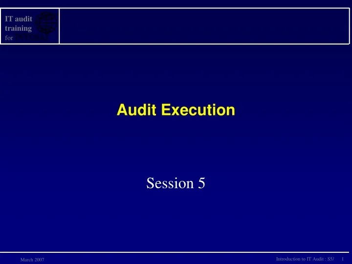 PPT - Audit Execution PowerPoint Presentation, free download - ID:9495244