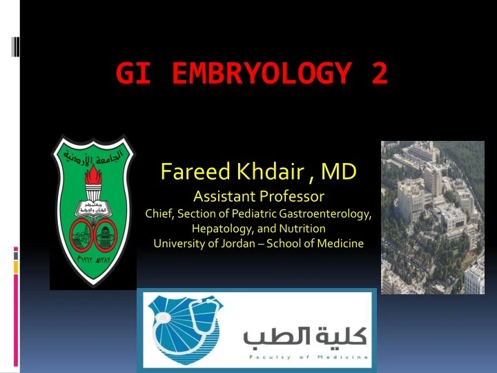 PPT - GI embryology 2 PowerPoint Presentation, free download - ID:9497511