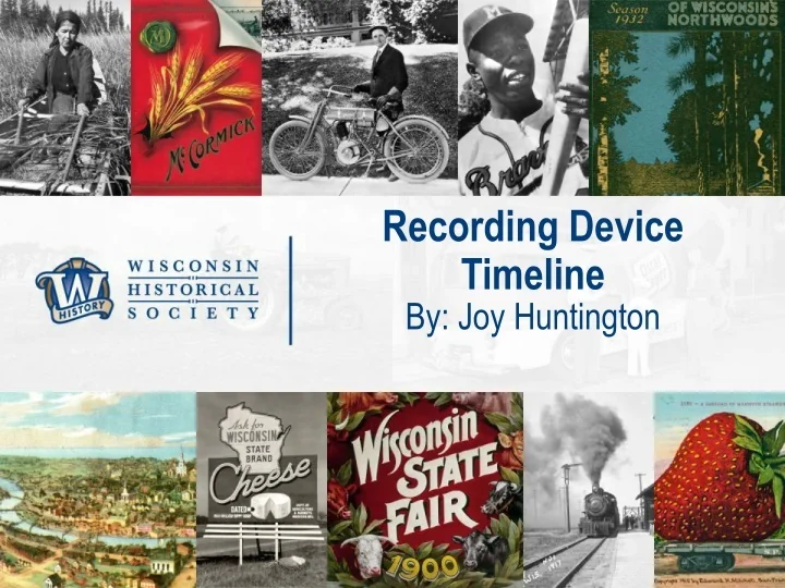 PPT - Recording Device Timeline PowerPoint Presentation, free download ...