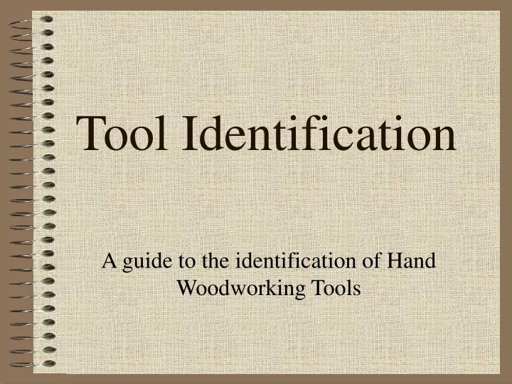 PPT - Tool Identification PowerPoint Presentation, free download - ID ...