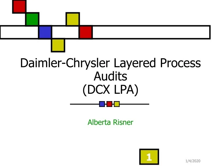 PPT - Daimler-Chrysler Layered Process Audits (DCX LPA) PowerPoint ...