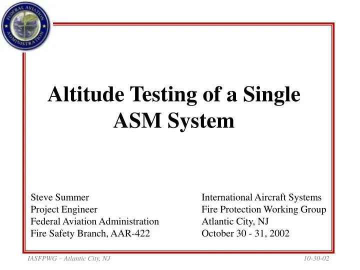 PPT - Altitude Testing of a Single ASM System PowerPoint Presentation ...