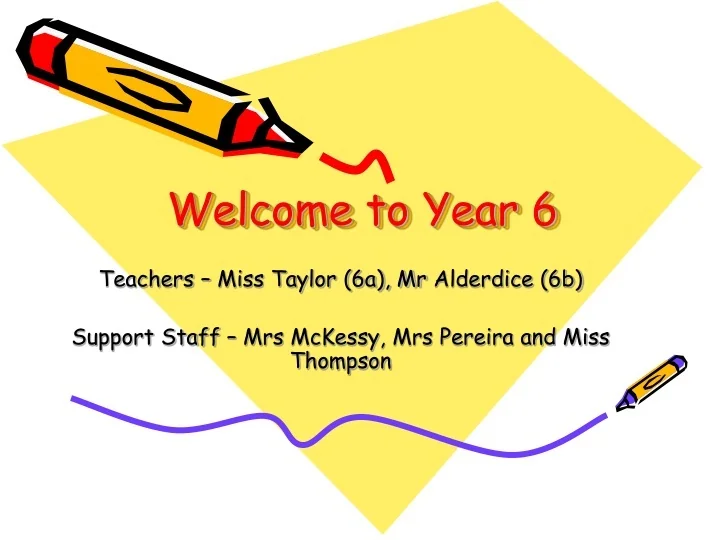 PPT - Welcome to Year 6 PowerPoint Presentation, free download - ID:9502188