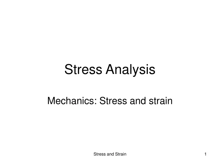 PPT - Stress Analysis PowerPoint Presentation, free download - ID:9502598