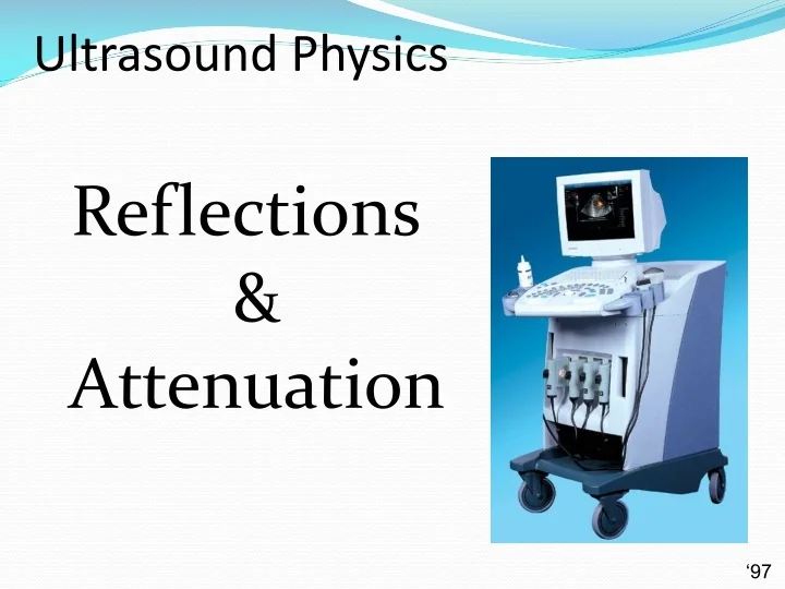 PPT - Ultrasound Physics PowerPoint Presentation, free download - ID ...