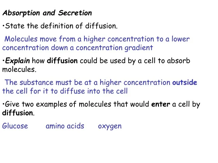 PPT - Absorption and Secretion State the definition of diffusion ...