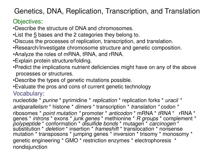PPT - Genetics, DNA, Replication, Transcription, and Translation ...