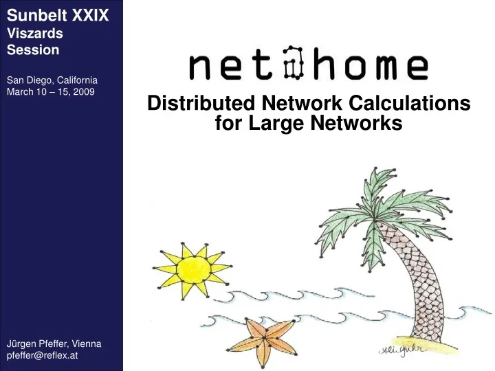 PPT - Distributed Network Calculations for Large Networks PowerPoint ...