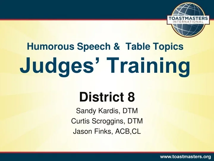 PPT - Humorous Speech & Table Topics Judges’ Training PowerPoint ...