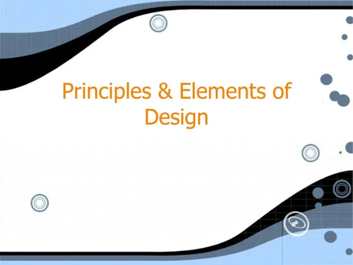 PPT - Principles & Elements of Design PowerPoint Presentation, free download - ID:9507035