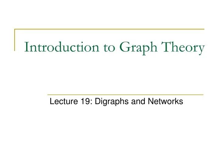 PPT - Introduction to Graph Theory PowerPoint Presentation, free download - ID:9507751