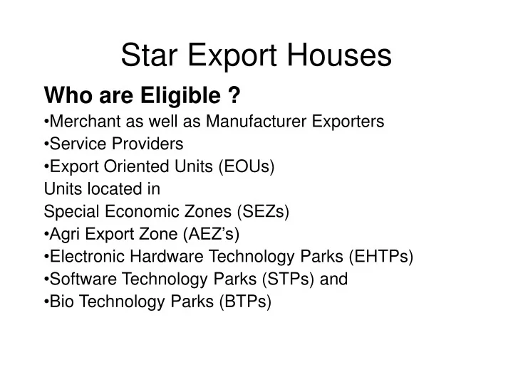 PPT - Star Export Houses PowerPoint Presentation, free download - ID ...