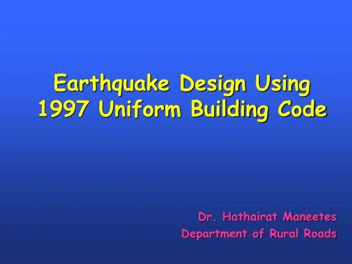 PPT - Earthquake Design Using 1997 Uniform Building Code PowerPoint ...