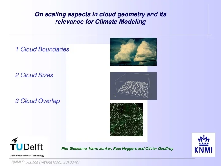 PPT - On scaling aspects in cloud geometry and its relevance for ...