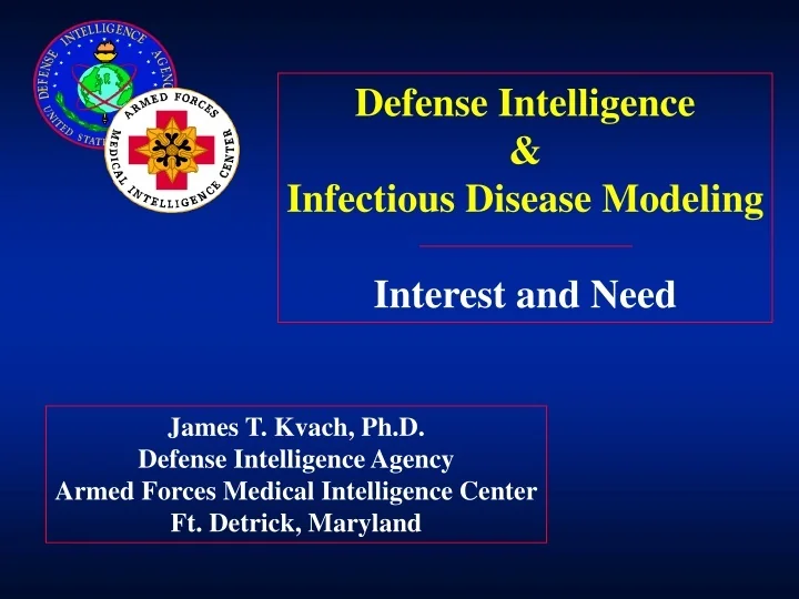 PPT - Defense Intelligence & Infectious Disease Modeling Interest and ...