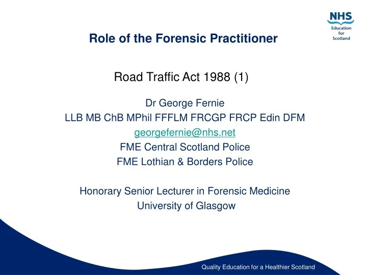 PPT - Role of the Forensic Practitioner PowerPoint Presentation, free ...