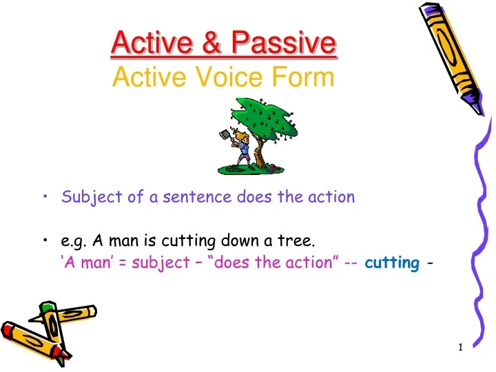 PPT - Active & Passive Active Voice Form PowerPoint Presentation, free ...