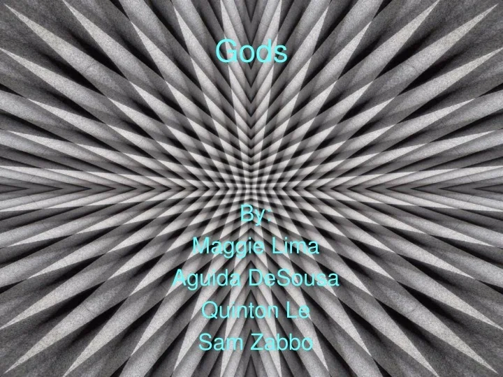 PPT - Gods PowerPoint Presentation, free download - ID:9510565