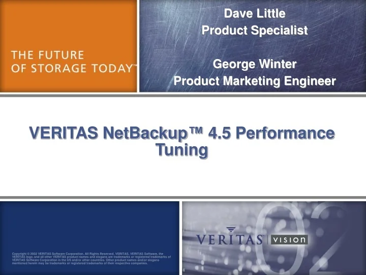 PPT - VERITAS NetBackup ™ 4.5 Performance Tuning PowerPoint Presentation - ID:9510911