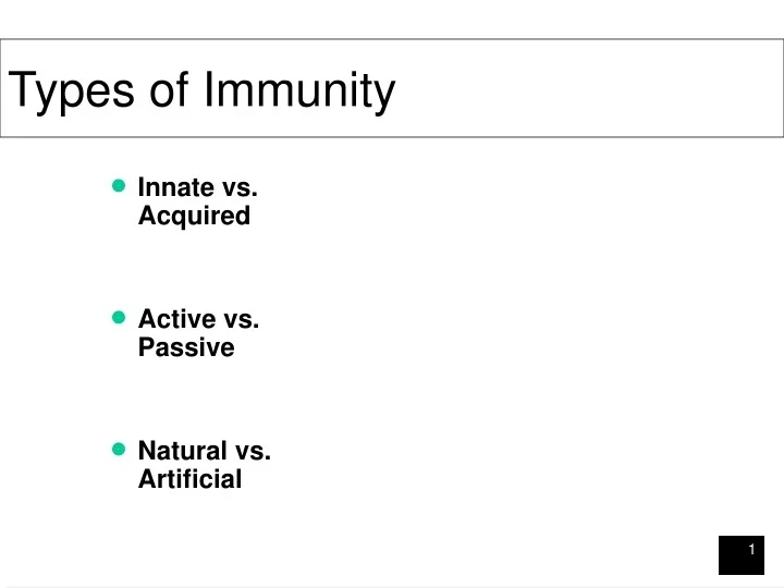 PPT - Types of Immunity PowerPoint Presentation, free download - ID:9511229