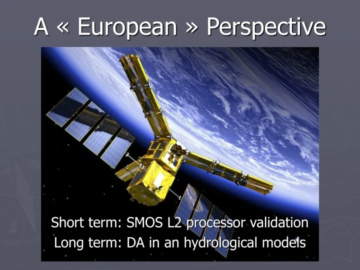 PPT - A « European » Perspective PowerPoint Presentation, free download ...