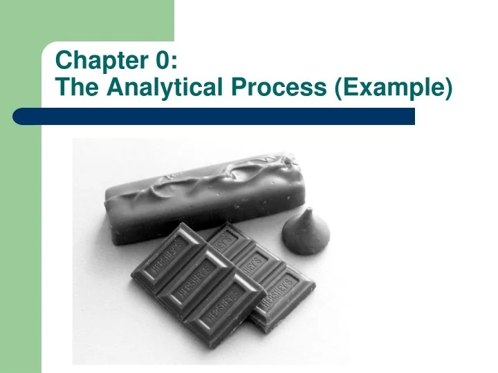 PPT - Chapter 0: The Analytical Process (Example) PowerPoint ...