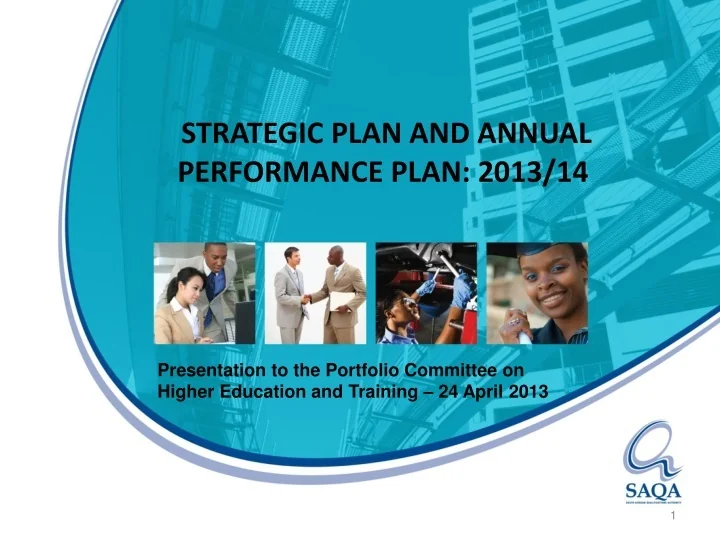 PPT - STRATEGIC PLAN AND ANNUAL PERFORMANCE PLAN: 2013/14 PowerPoint ...