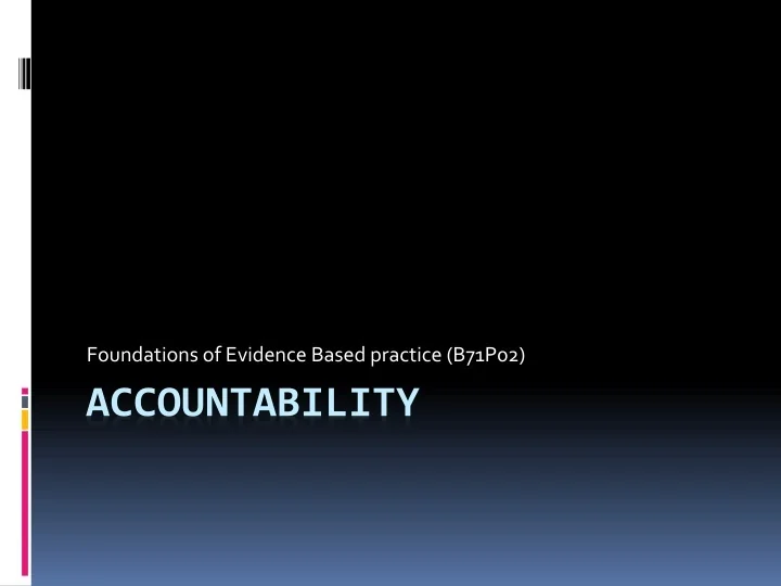 PPT - Accountability PowerPoint Presentation, free download - ID:9515297