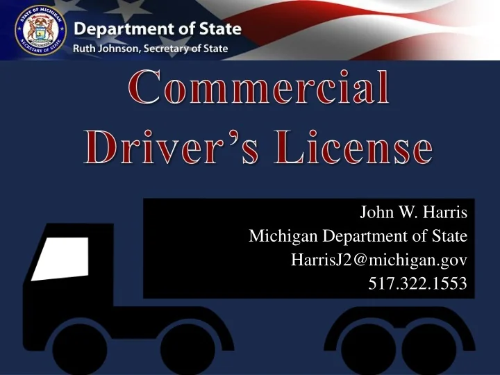 PPT - Commercial Driver’s License PowerPoint Presentation, free ...