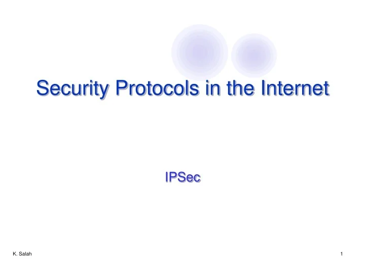 PPT - Security Protocols in the Internet PowerPoint Presentation, free ...