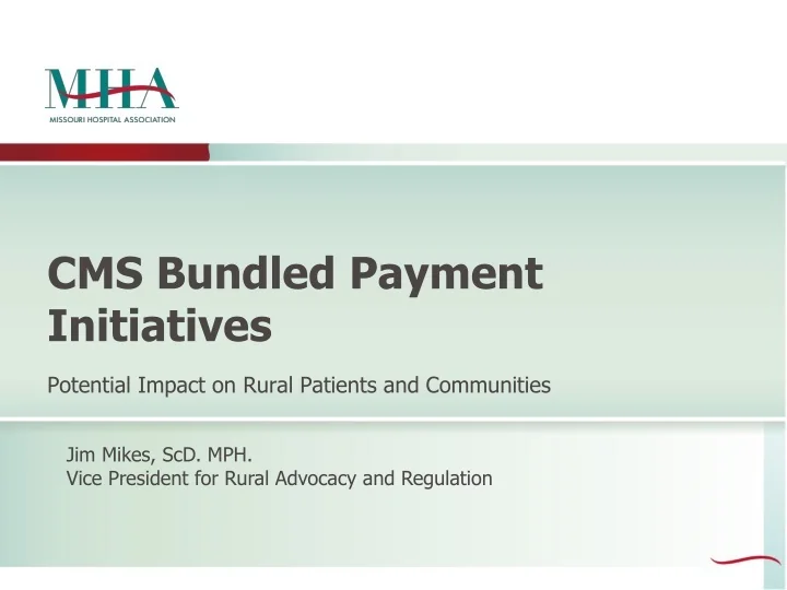 PPT - CMS Bundled Payment Initiatives PowerPoint Presentation, free ...