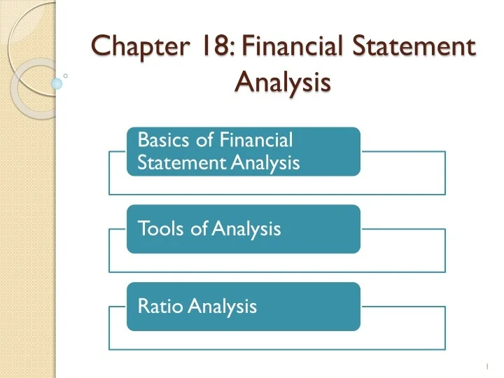 PPT - Chapter 18: Financial Statement Analysis PowerPoint Presentation - ID:9517077