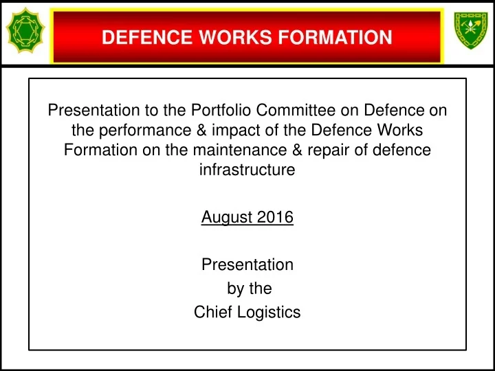 PPT - DEFENCE WORKS FORMATION PowerPoint Presentation, free download ...