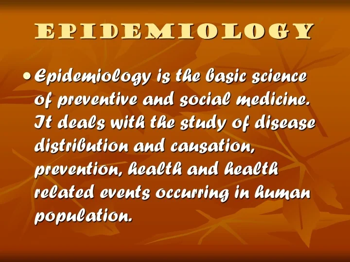 PPT - EPIDEMIOLOGY PowerPoint Presentation, free download - ID:9517720