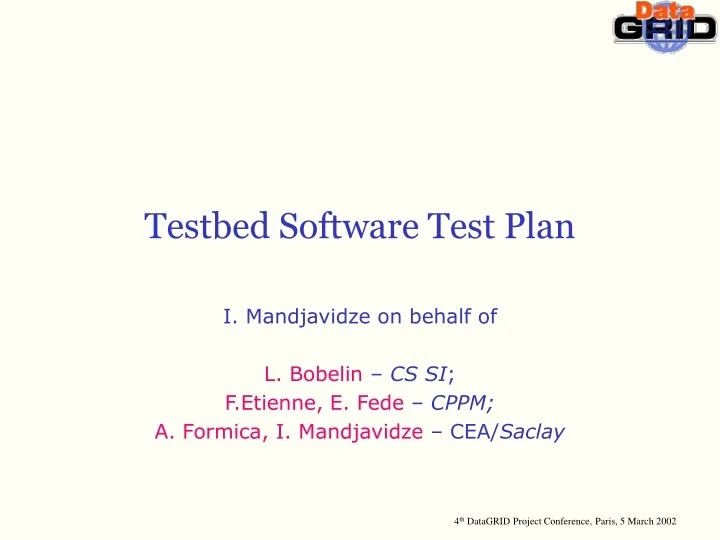 PPT - Testbed Software Test Plan PowerPoint Presentation, free download ...
