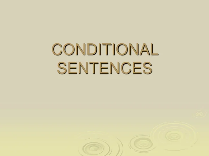 PPT - CONDITIONAL SENTENCES PowerPoint Presentation, free download - ID ...